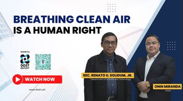 DOST Report 152: Breathing Clean Air Is A Human Right | DOSTv - Science ...